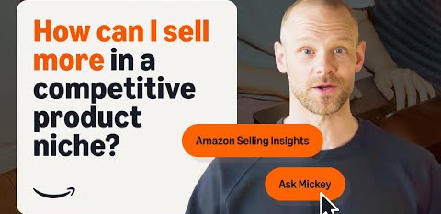 How can I sell more in a competitive product niche? - Sell on Amazon